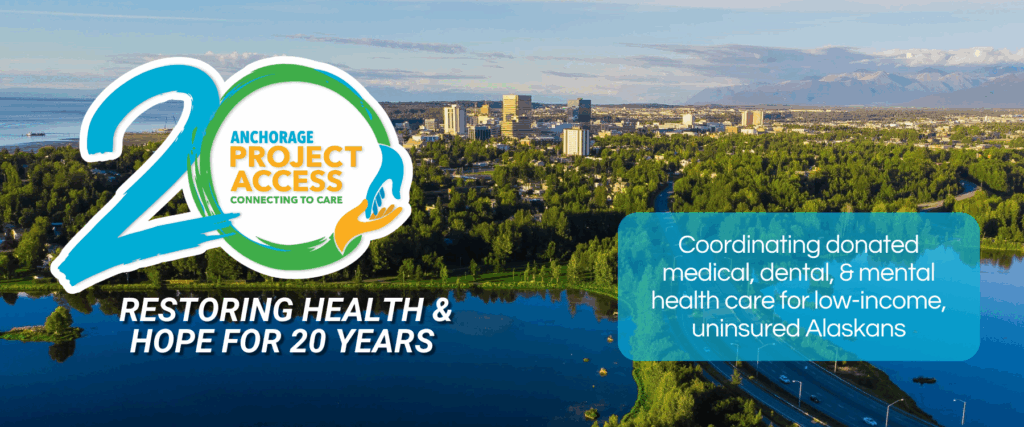 Anchorage Project Access – Connecting to Care